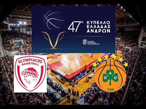 ΤΕΛΙΚΟΣ ΚΥΠΕΛΛΟΥ ΕΛΛΑΔΑΣ ΜΠΑΣΚΕΤ 2022 || ΟΛΥΜΠΙΑΚΟΣ - ΠΑΝΑΘΗΝΑΙΚΟΣ ...
