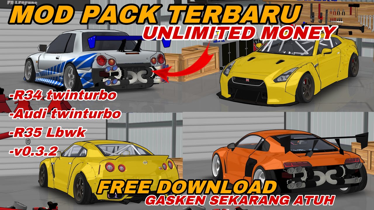 FR LEGENDS MOD PACK R34 TWIN TURBO,AUDI,R35🥵| UNLIMITED MONEY TERBARU ...