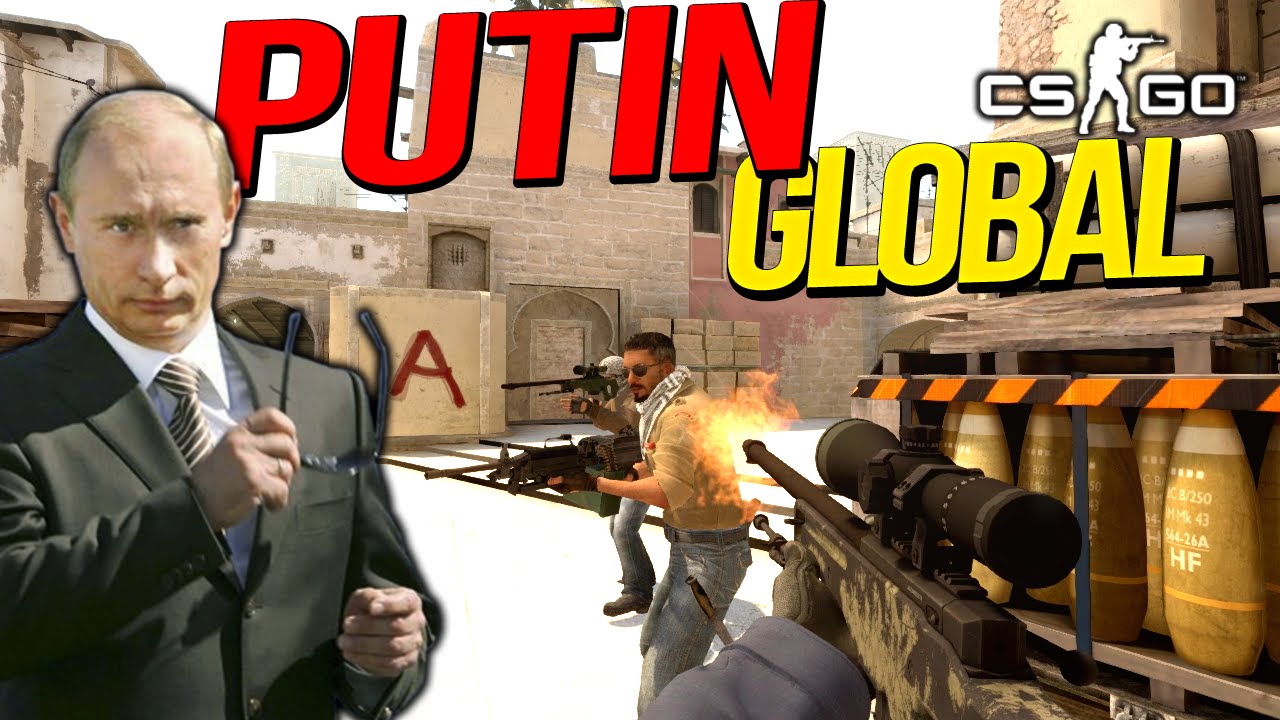 CS:GO - PUTIN GLOBAL - YouTube