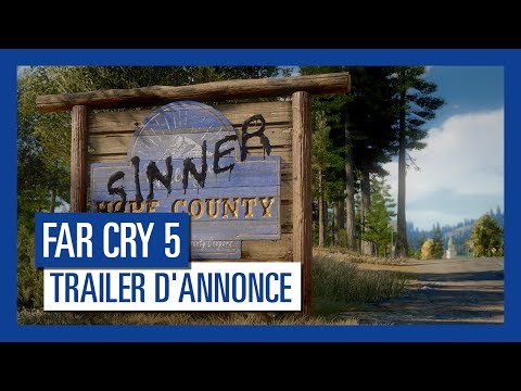 Far Cry 5 - Trailer d'Annonce [OFFICIEL] VF HD