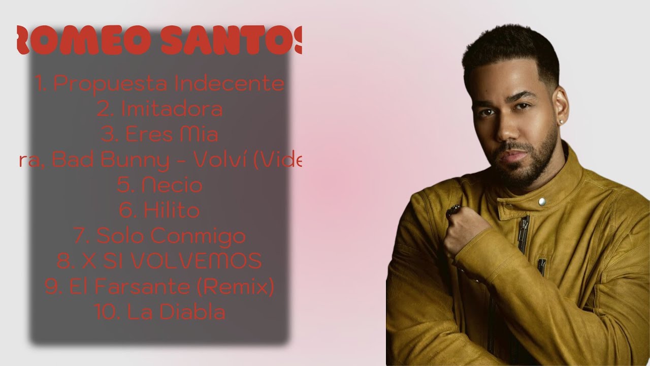🎵 Romeo Santos 🎵 ~ Greatest Hits ~ Best Songs Music Hits Collection Top ...