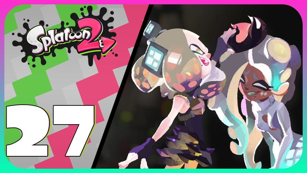 Splatoon 2 Walkthrough (Switch) (No Commentary) Part 27: Sector 5-Level ...