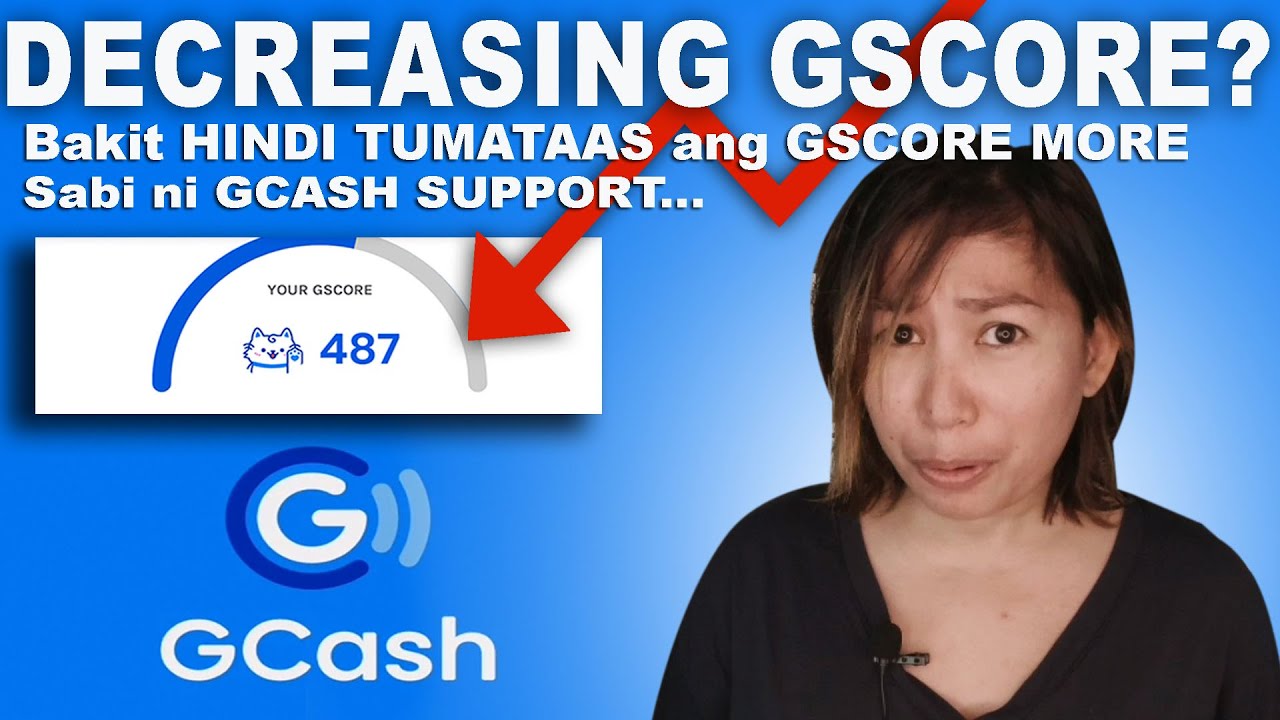 GCASH TIP: HOW TO INCREASE GSCORE | BAKIT BUMABA GSCORE MO? - YouTube