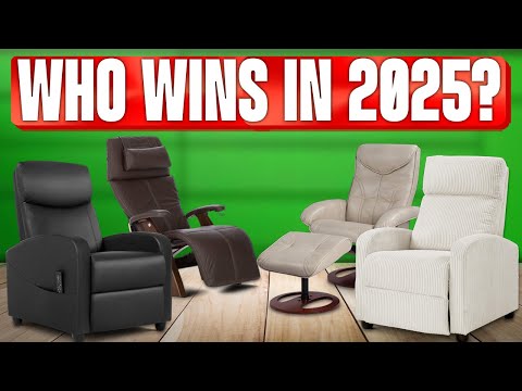 TOP 5 Best Recliners 2025