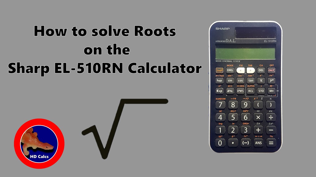 How to find Roots on a Sharp EL-510RN Calculator - YouTube