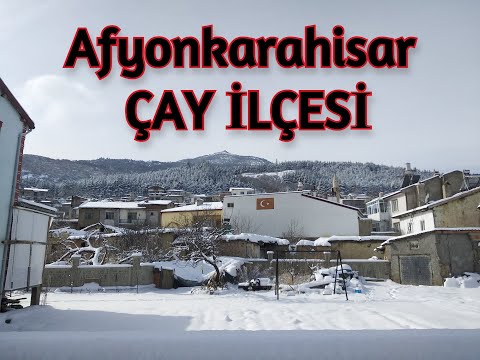AFYONKARAHİSAR ÇAY İLÇESİ KAR MANZARALARI 4 ŞUBAT 2023