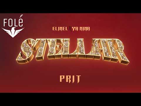 ELINEL X YA NINA - PRIT ( OFFICIAL SONG )