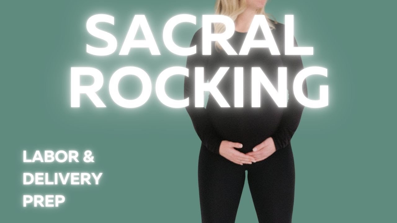 Sacral Rocking | Pregnancy Labor Prep Hack - YouTube