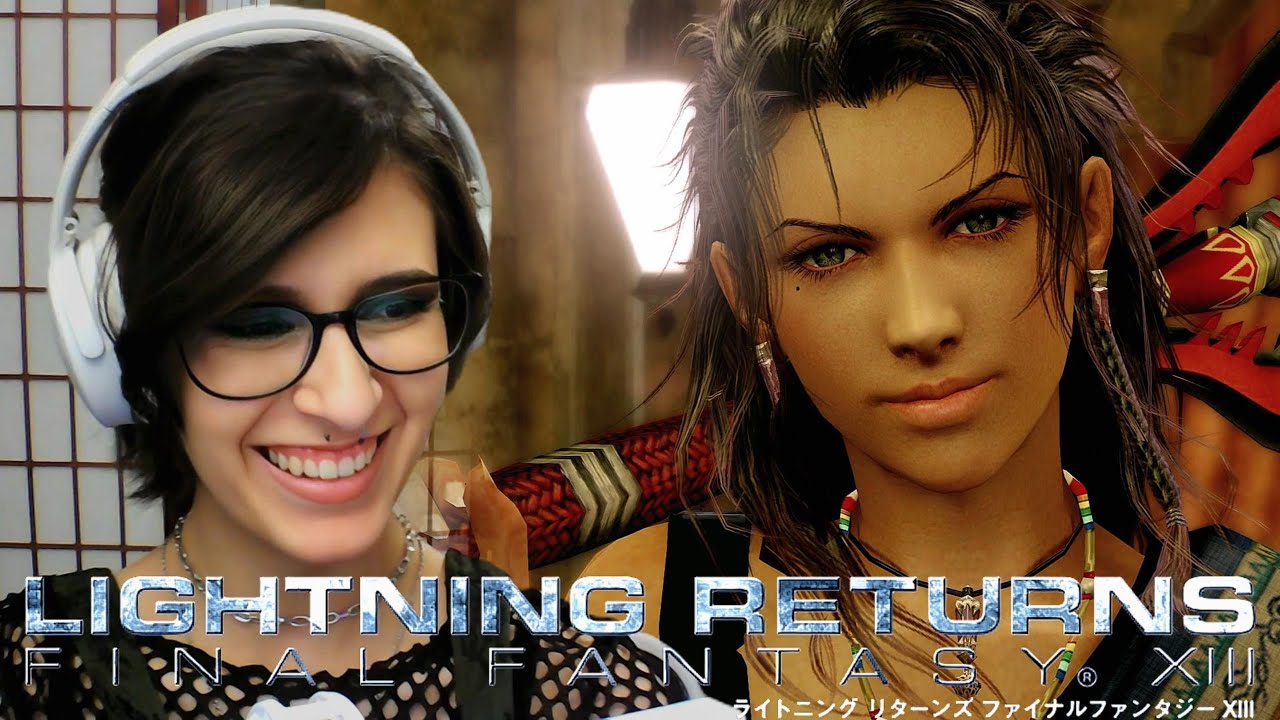 I DESERVE TO SEE A PRETTY LADY! | Final Fantasy: Lighting Returns Pt ...