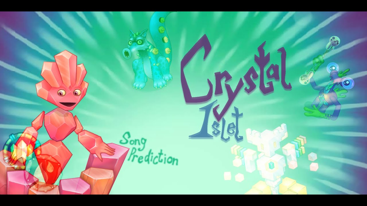 My Singing Monsters - Crystal Islet (Fanmade Prediction) - YouTube