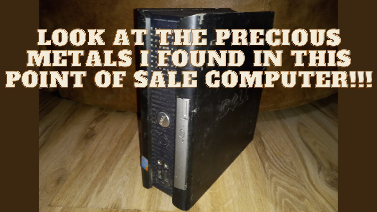 Where to find Precious Metals in an old Point-of-Sale Computer - YouTube