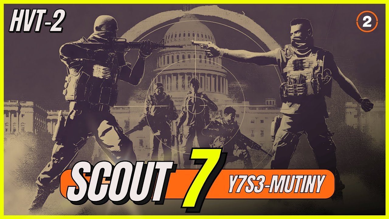 Y7S3 MANHUNT SCOUT 7 [HVT-2] & HOW TO COMPLETE IT (The Division 2 ...