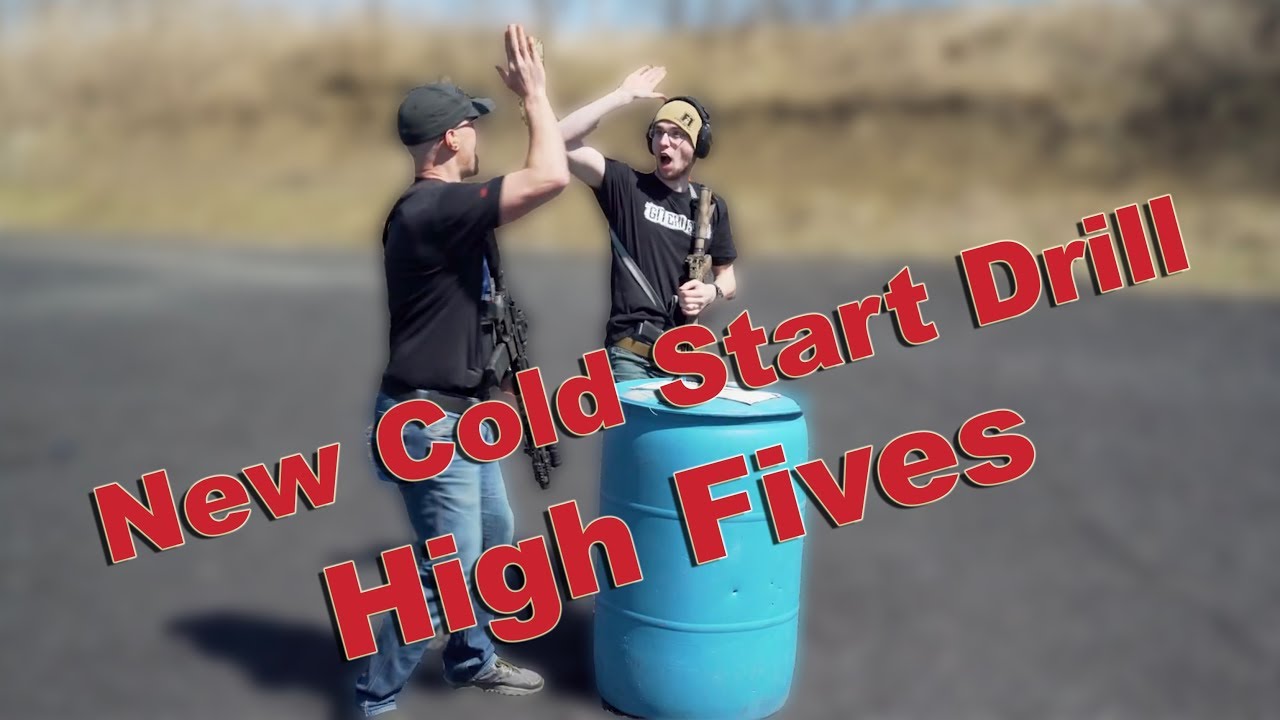 Best Cold Start Drill - High Fives! - Must do on your next range day ...