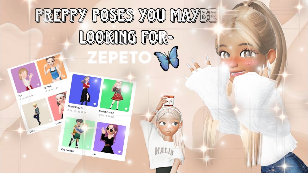 zepeto preppy poses you might be looking for💅💖🦋🌿 || zepeto mona - YouTube