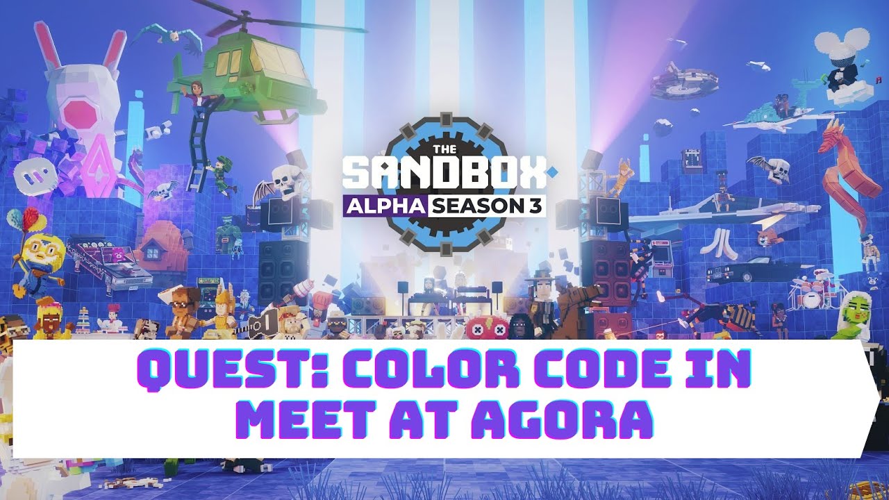 The Sandbox Game Alpha Season 3 - Quest: Color Code in Meet At Agora Walkthrough - YouTube