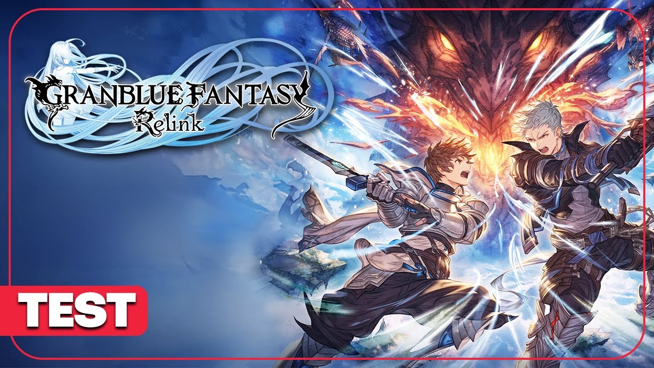 GRANBLUE FANTASY RELINK : Un Action RPG nerveux mais répétitif ? TEST ...