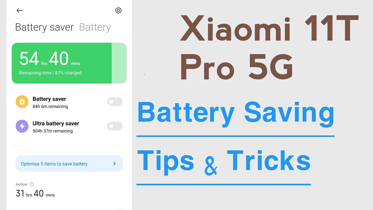 Xiaomi 11T Pro 5G Battery Saving Tips And Tricks - YouTube