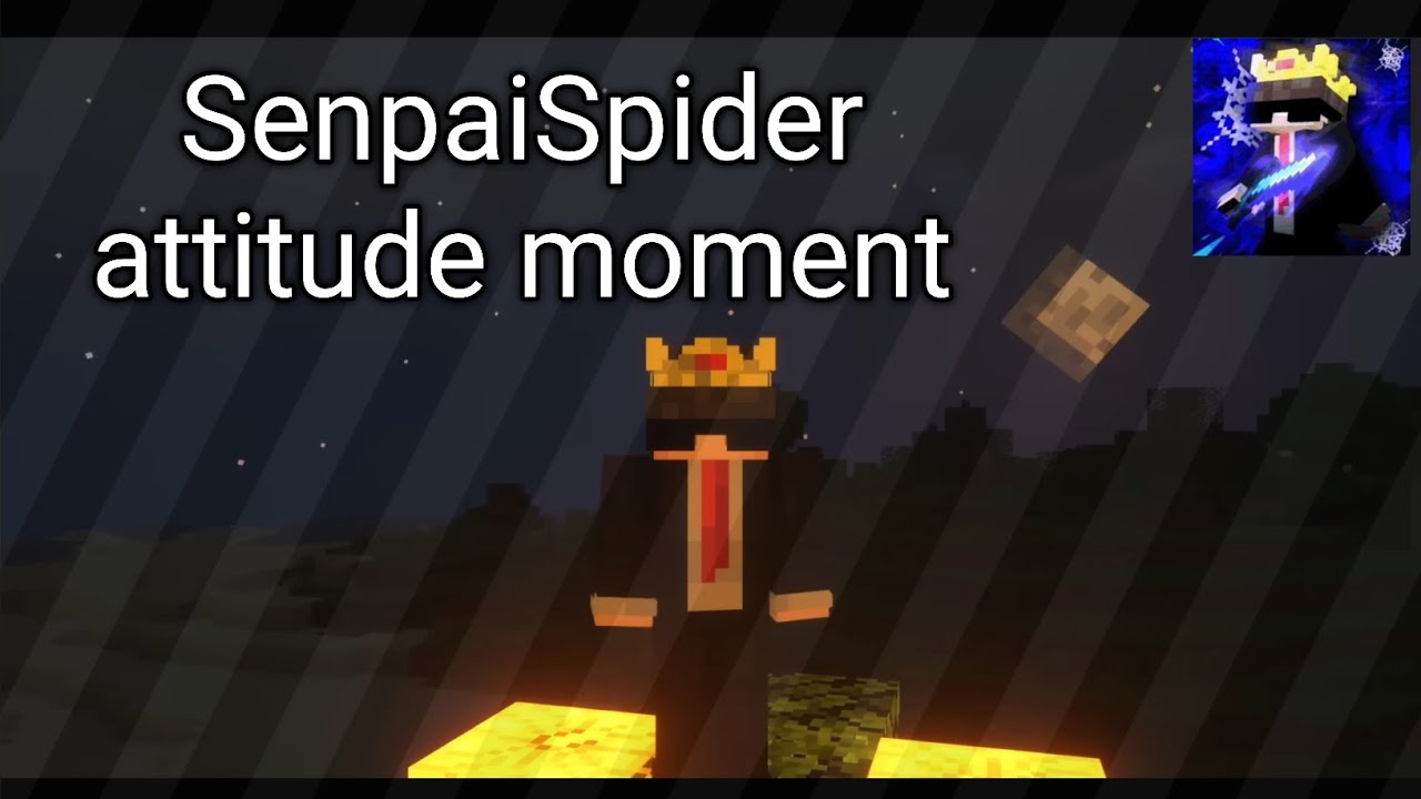 SenpaiSpider attitude moment #viralvideo #minecraft @SenpaiSpider ...