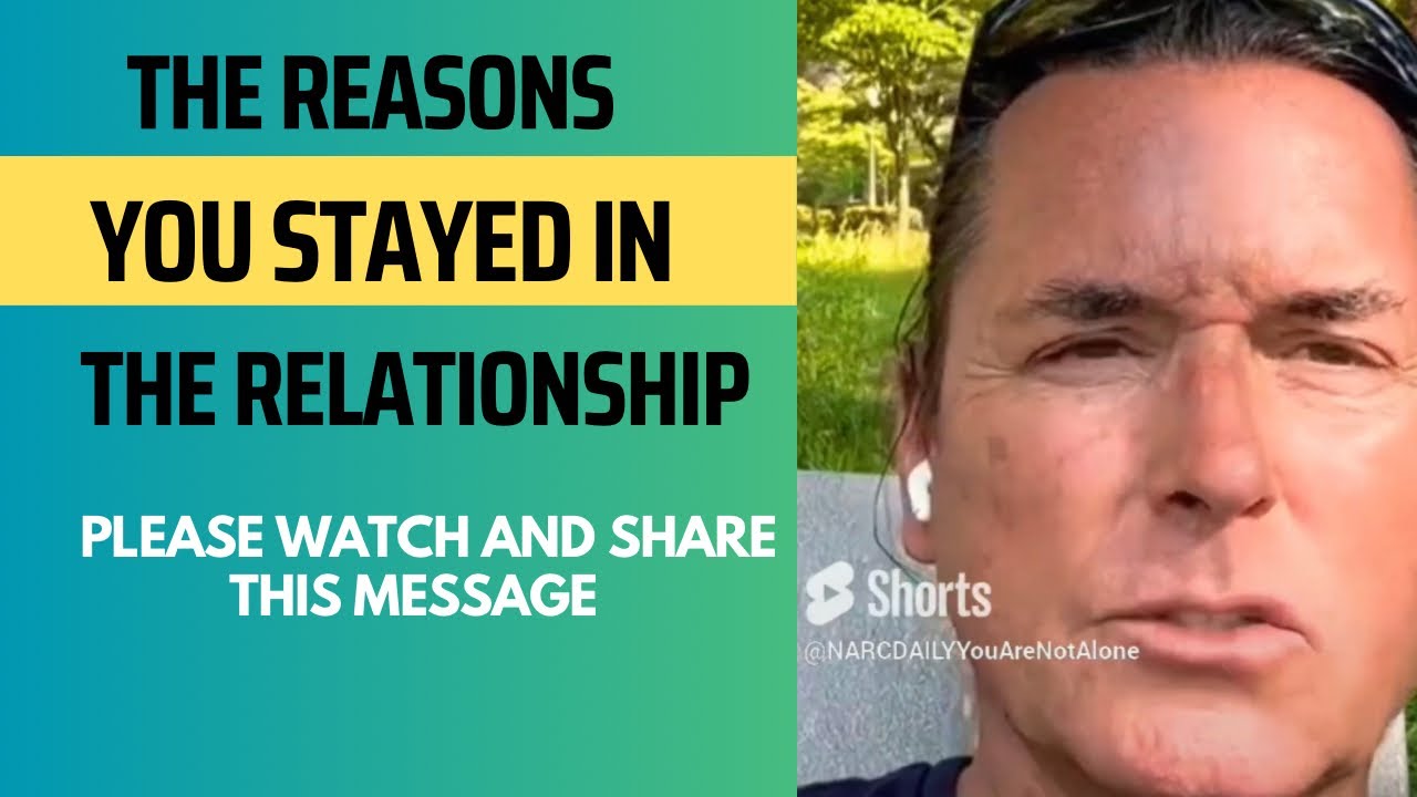 THE REASONS YOU STAYED IN THE RELATIONSHIP - YouTube