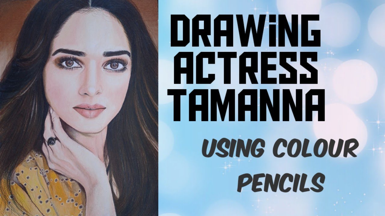 |Actress Tamanna|Colour Pencil Drawing|Art By PS| - YouTube