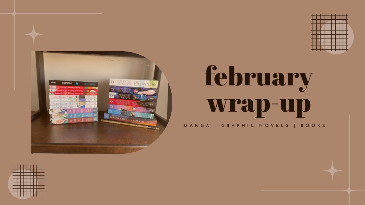 february wrap up • - YouTube