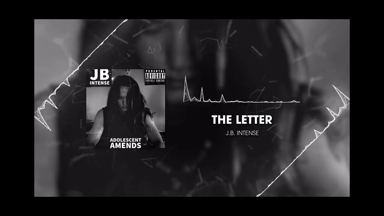 J.B. Intense “The Letter” - YouTube