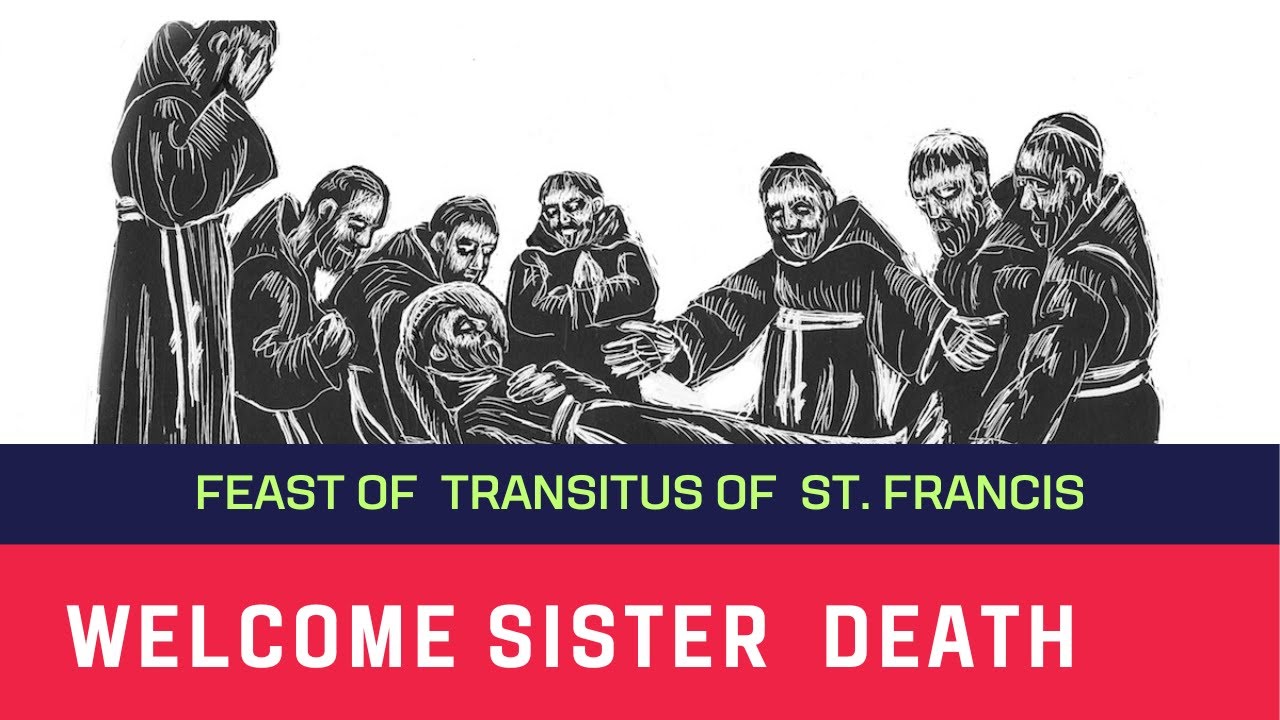 Transitus of St. Francis of Assisi | Feast of St. Francis | Franciscan Friars - YouTube