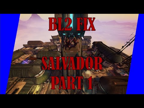 Salvador BL2 Fix Drops and Funny Moments Day 1 | Borderlands 2 - YouTube