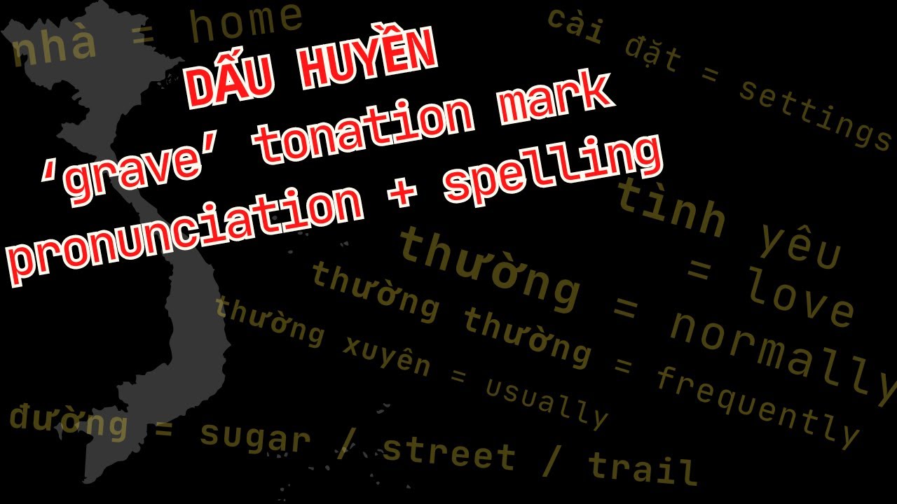 Tone Mark - Dấu Huyền - Learn Vietnamese Pronunciation for Beginners ...