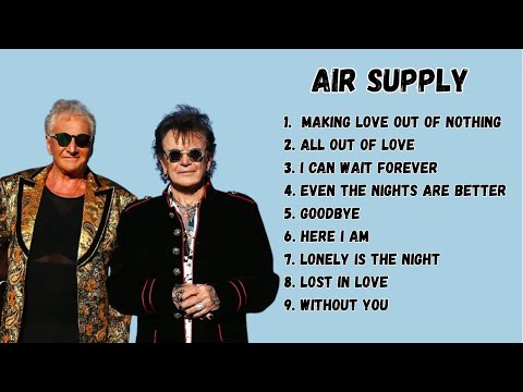 Air Supply - Best Songs Compilation