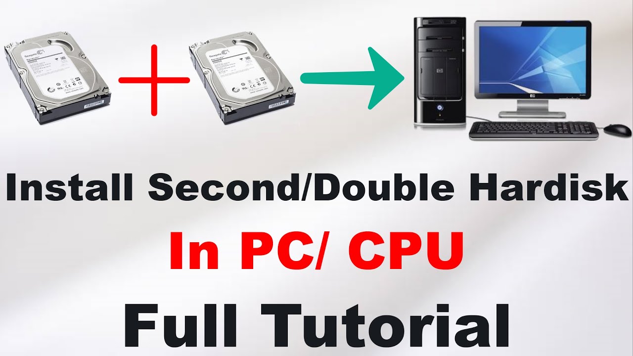 Install Second New Hardisk In PC | Install 2 Hardisks In 1 CPU | Double ...