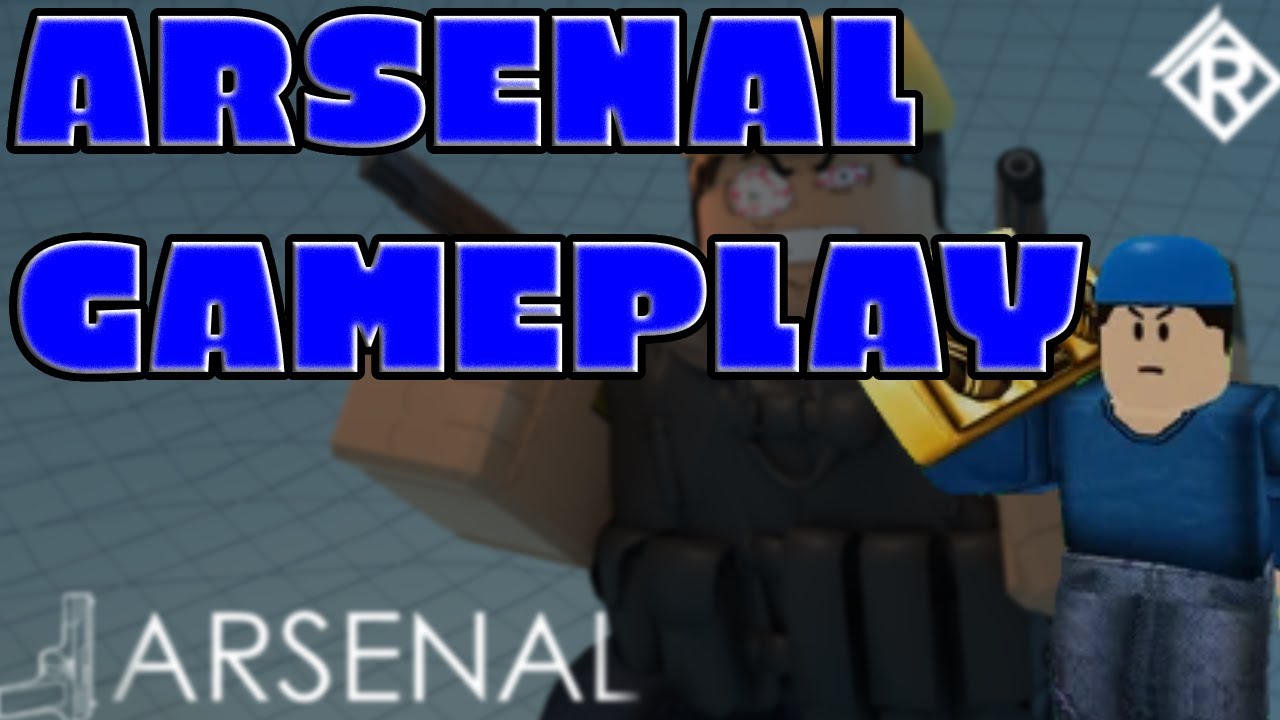 ROBLOX ARSENAL GAMEPLAY! - YouTube