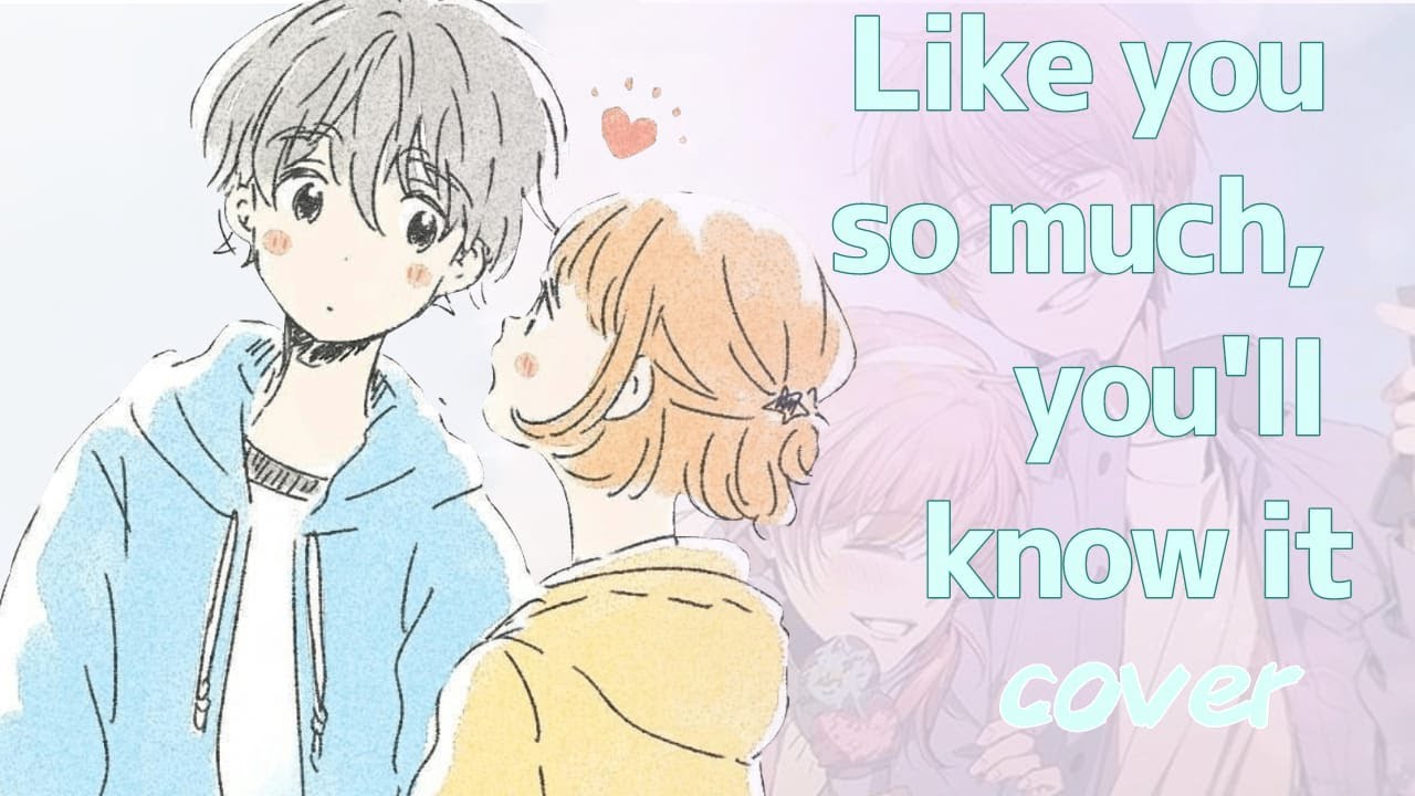 I Like You So Much, You’ll Know It - A Love So Beautiful OST -Wang ...