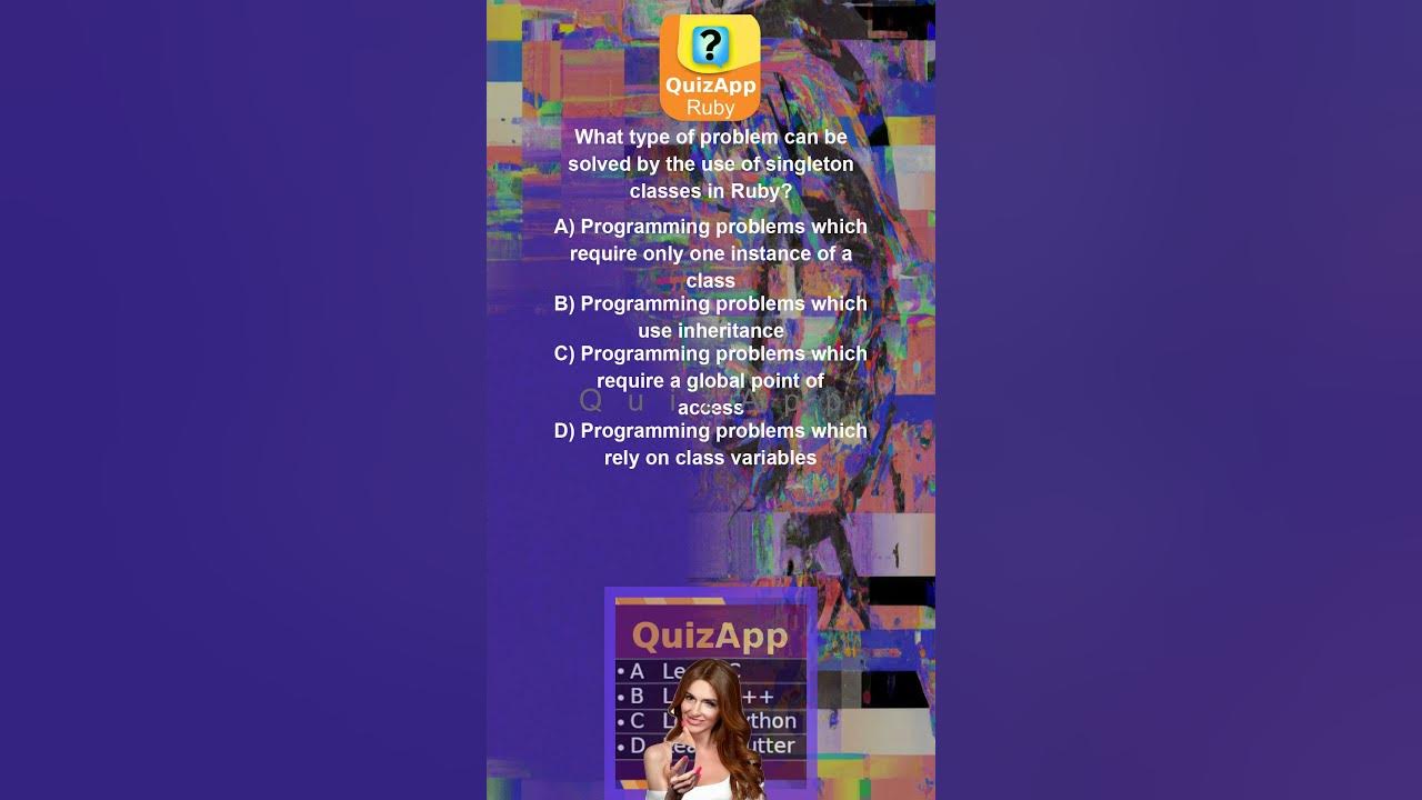 Ruby What type of problem can be solved by the use of singleton classes in Ruby - YouTube