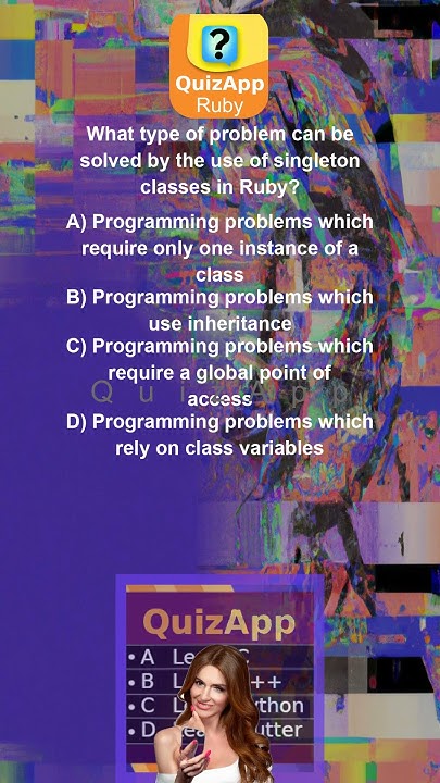 Ruby What type of problem can be solved by the use of singleton classes in Ruby - YouTube