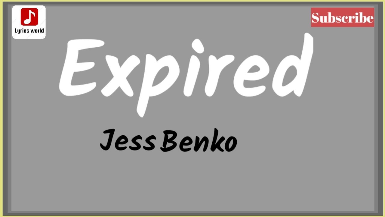 Jess Benko - Expired Lyric Video - YouTube