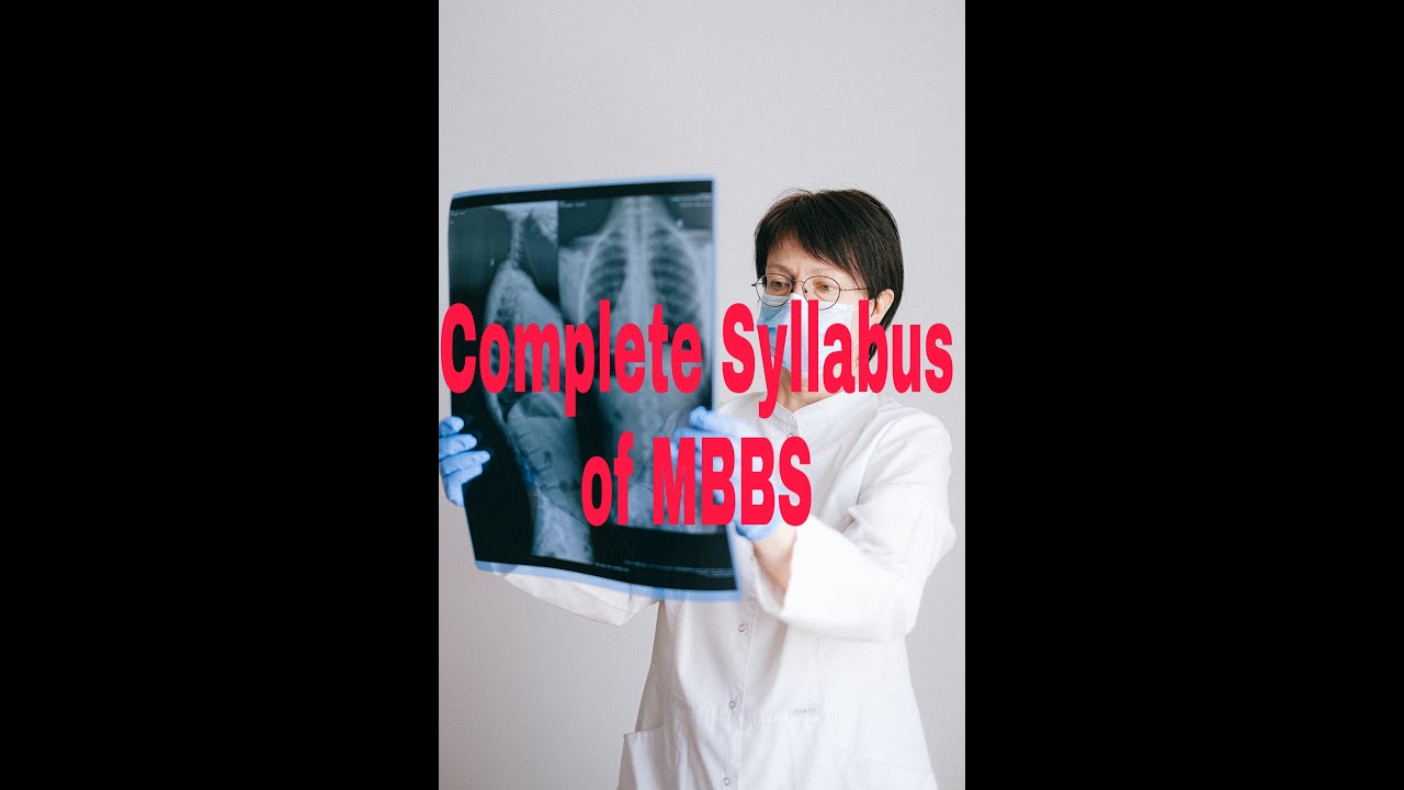 MBBS syllabus||complete Syllabus of MBBS full course|| - YouTube