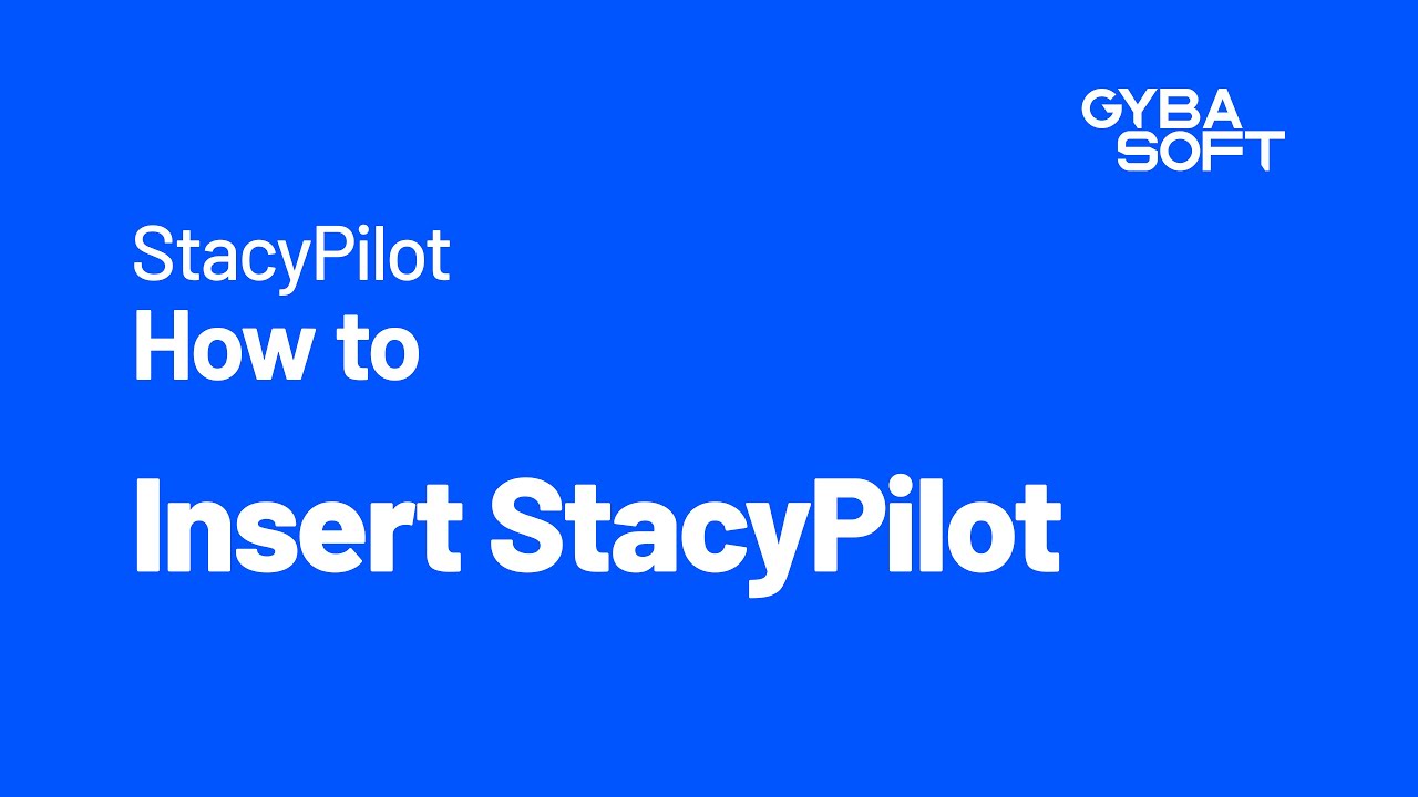 How to insert StacyPilot | Gybasoft - YouTube