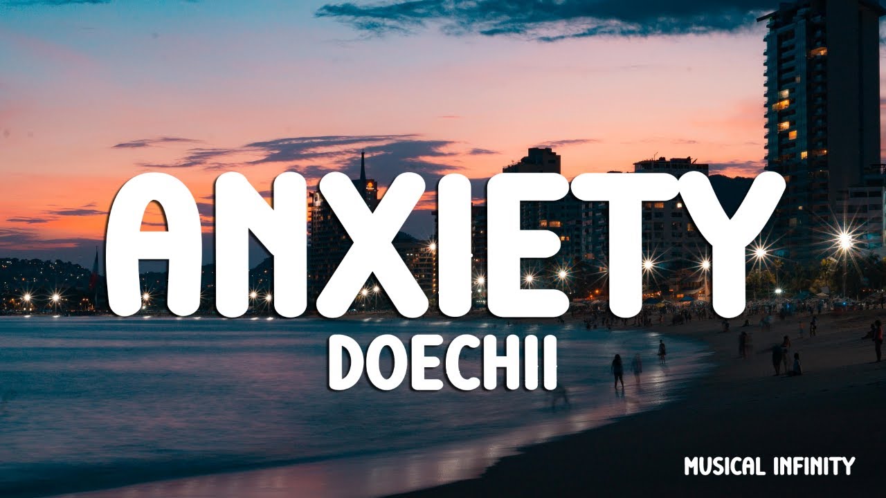 Doechii - Anxiety (Lyrics) - YouTube