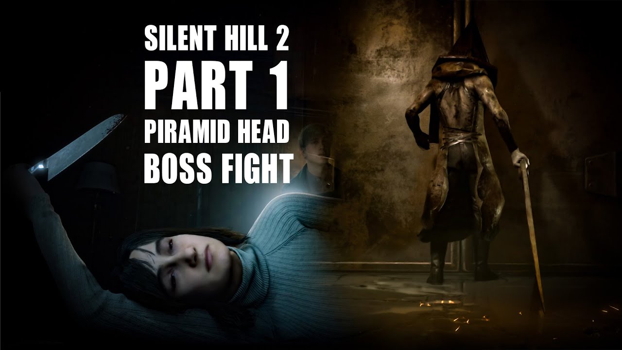 Silent Hill 2 Remake - Gameplay - 1 - Pyramid Head Boss Fight - # ...
