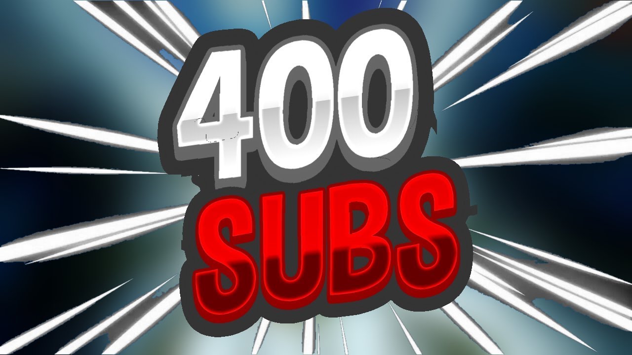 400 SUBS! MONTAGE - YouTube