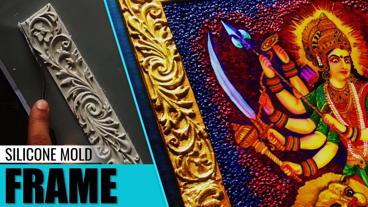 Make Frame with silicone mold | Decorate Artwork with frames made at ...
