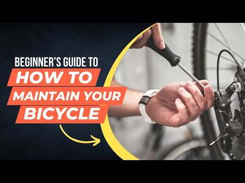 Bicycle Maintenance Guide | How to maintain your Bicycle | Preventive ...