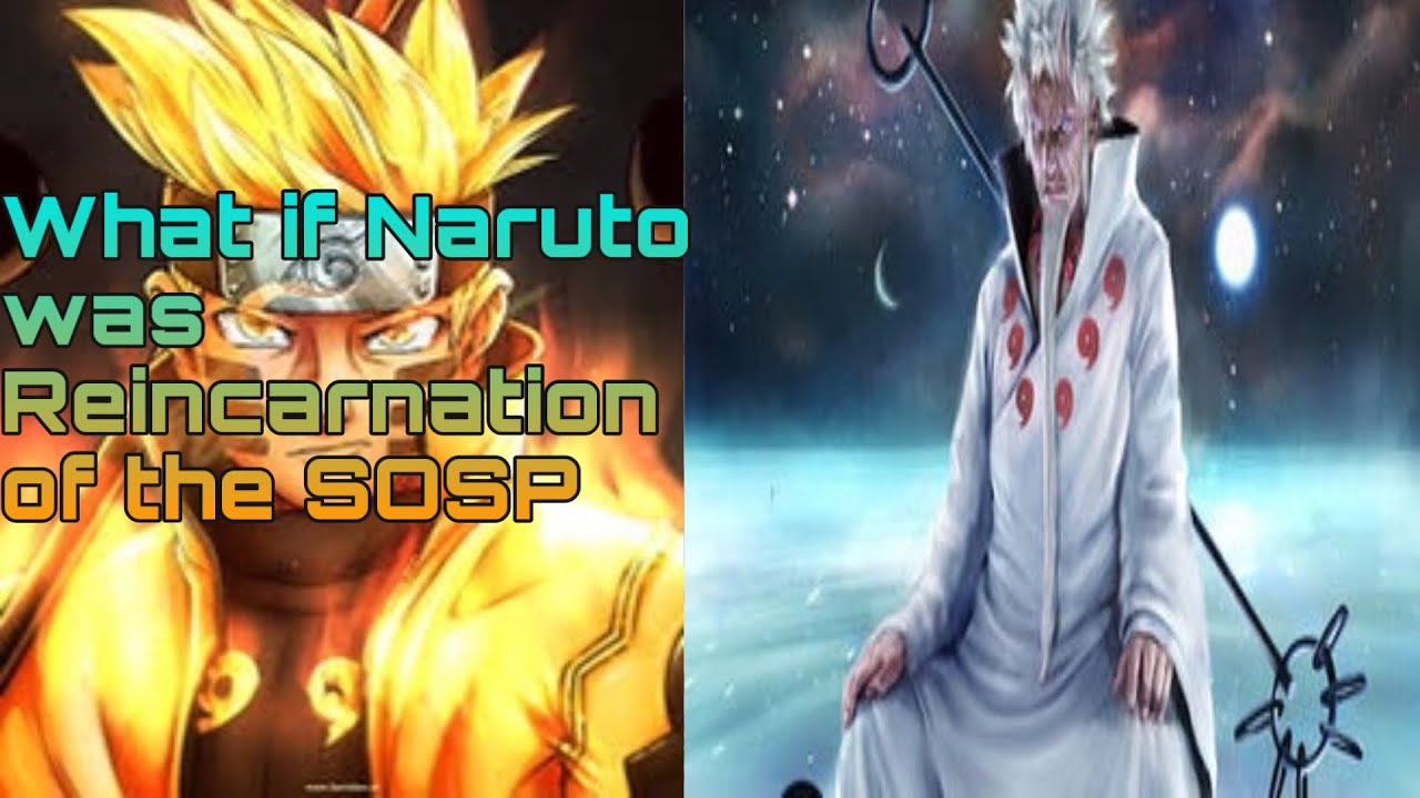 What if Naruto was Reincarnation of SOSP - YouTube