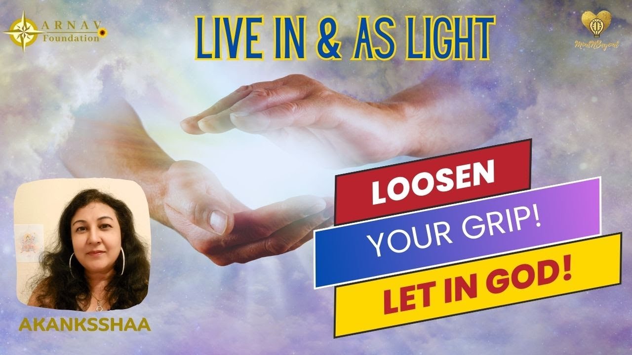 Loosen Grip, Let in God 🌈 - YouTube
