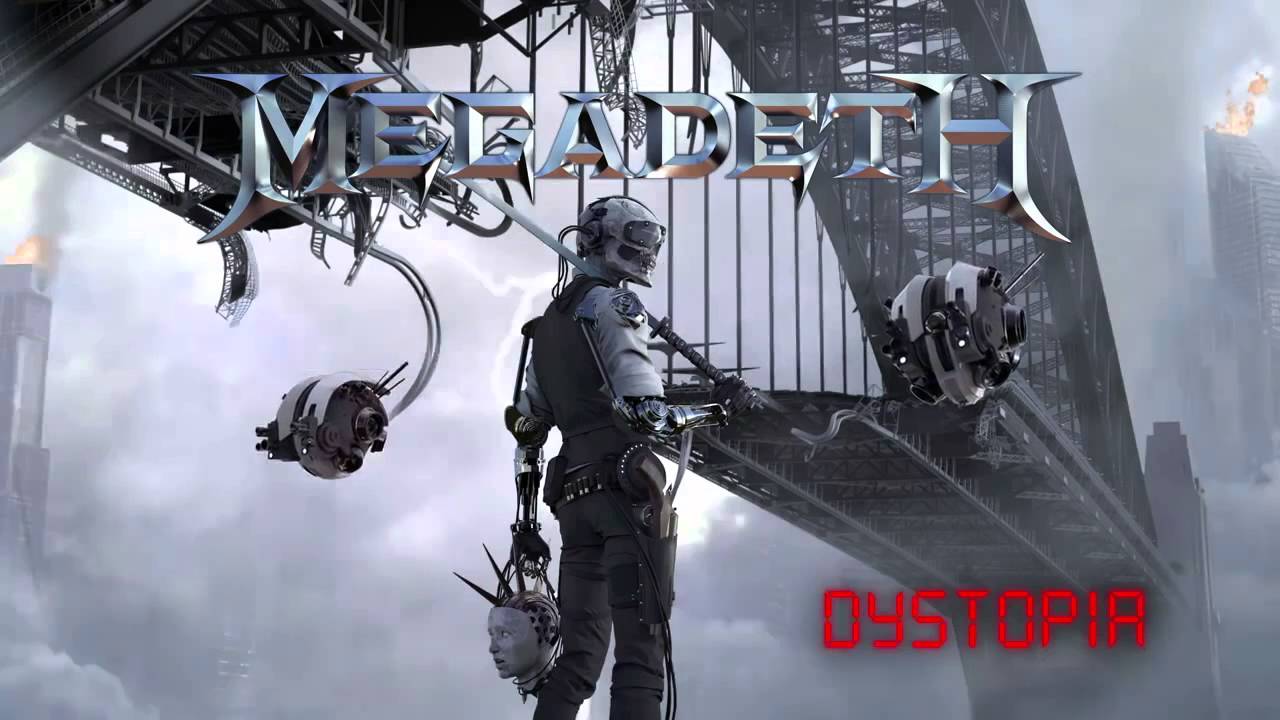 |NUEVO ALBÚM DE MEGADETH| - |!DYSTOPIA¡| 2016 |NUEVO LINK| - YouTube