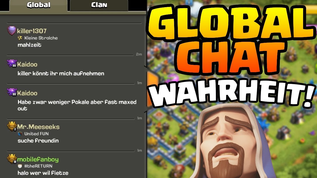 RÜCKKEHR DES GLOBAL CHATS - DIE WAHRHEIT! 😪 Clash of Clans * CoC - YouTube