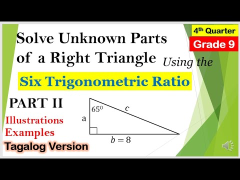 [Tagalog] Solving Right Triangle Using Trigonometric Ratio Part II # ...