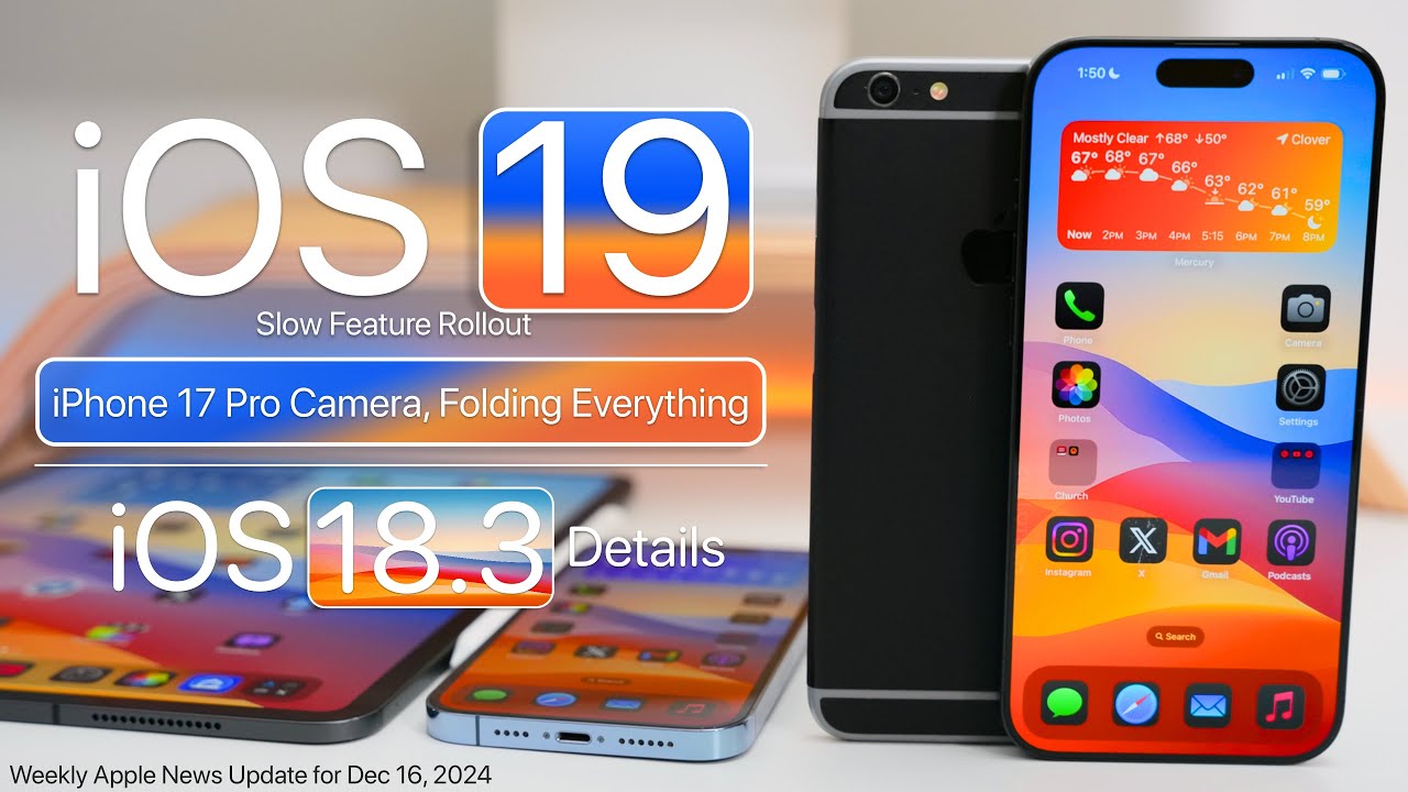 iOS 19 Feature Rollout, iPhone 17 Pro Camera, and iOS 18.3 - YouTube