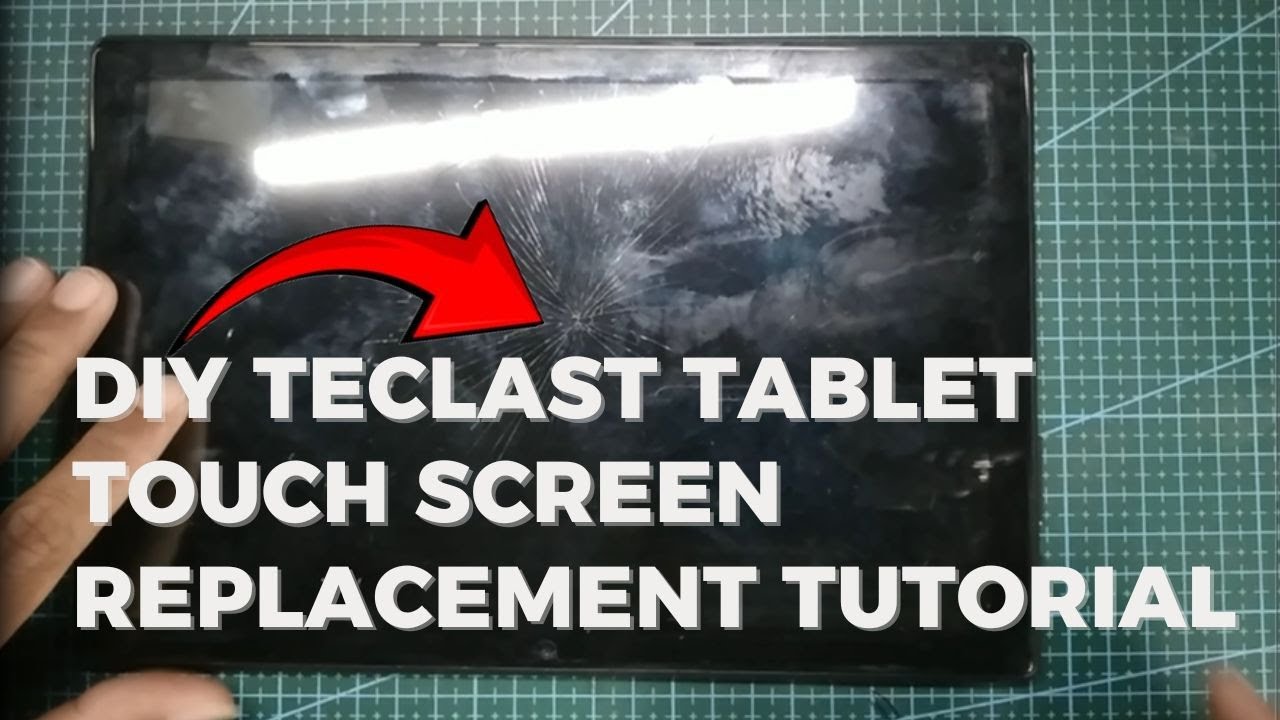 DIY Teclast Tablet Touch Screen Replacement Tutorial - YouTube
